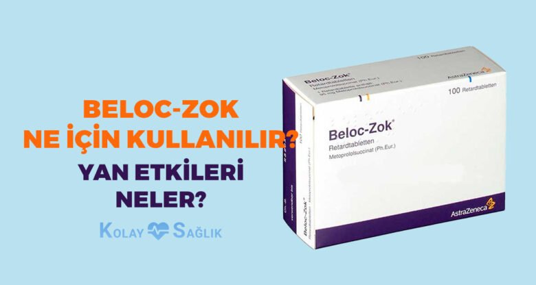 Beloc Zok 50 mg Ne İçin Kullanılır? Muadilleri Nelerdir?